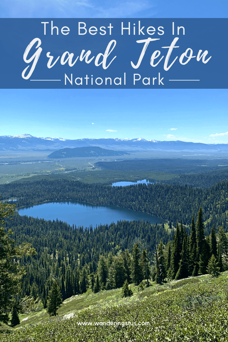 5 Best Day Hikes in Grand Teton National Park - Wandering Stus